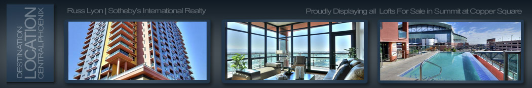 Downtown Phoenix Lofts.com - "Summit at Copper Square" Downtown Phoenix ...